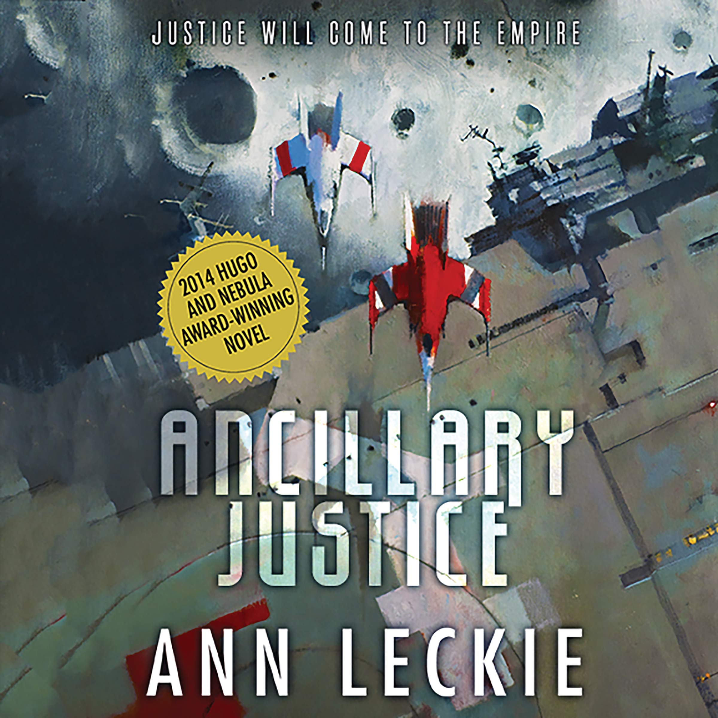 Recommended Reading: Ancillary Justice by Ann Leckie – harmony is a witch